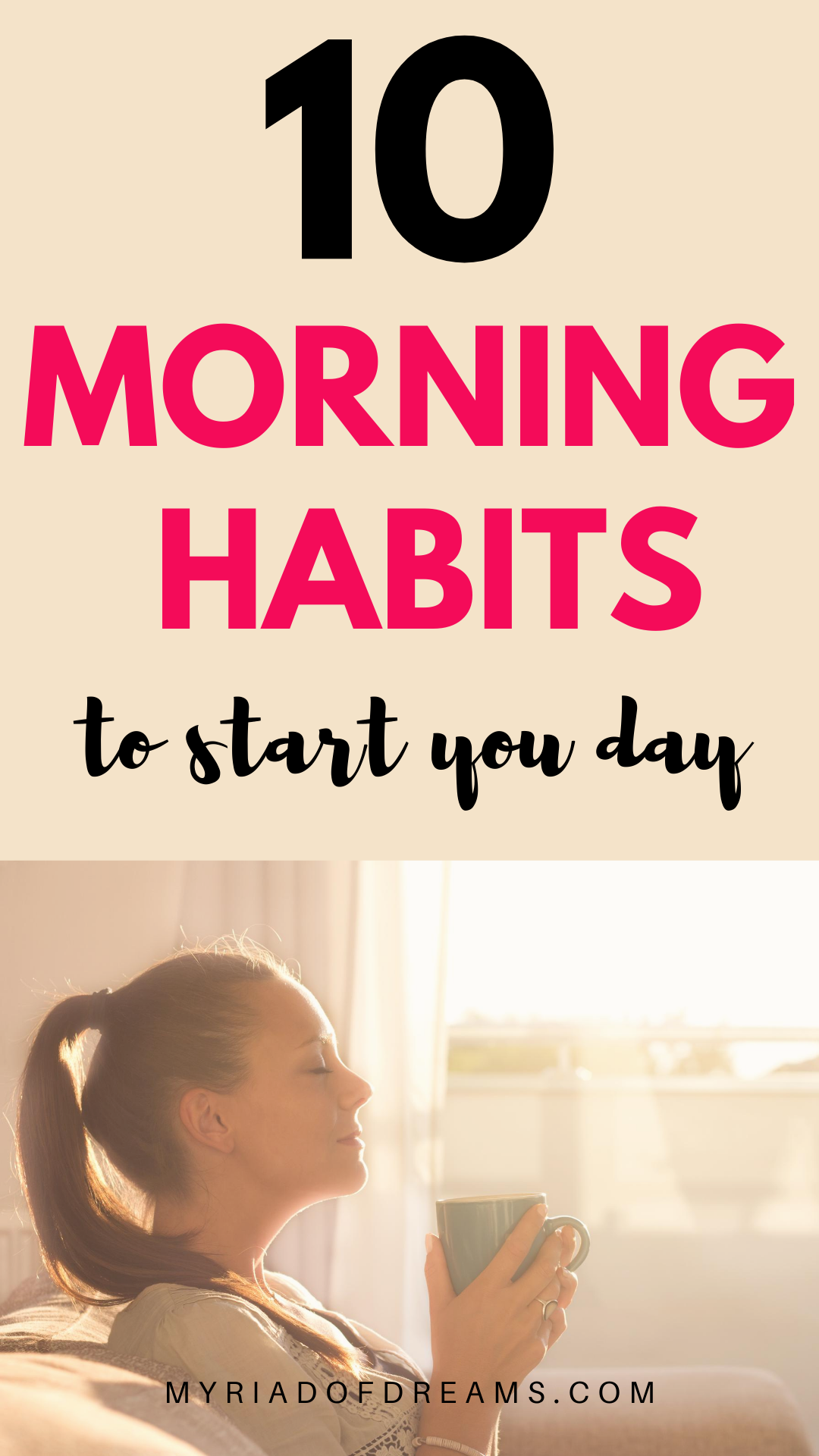 10 Morning habits you need to develop today