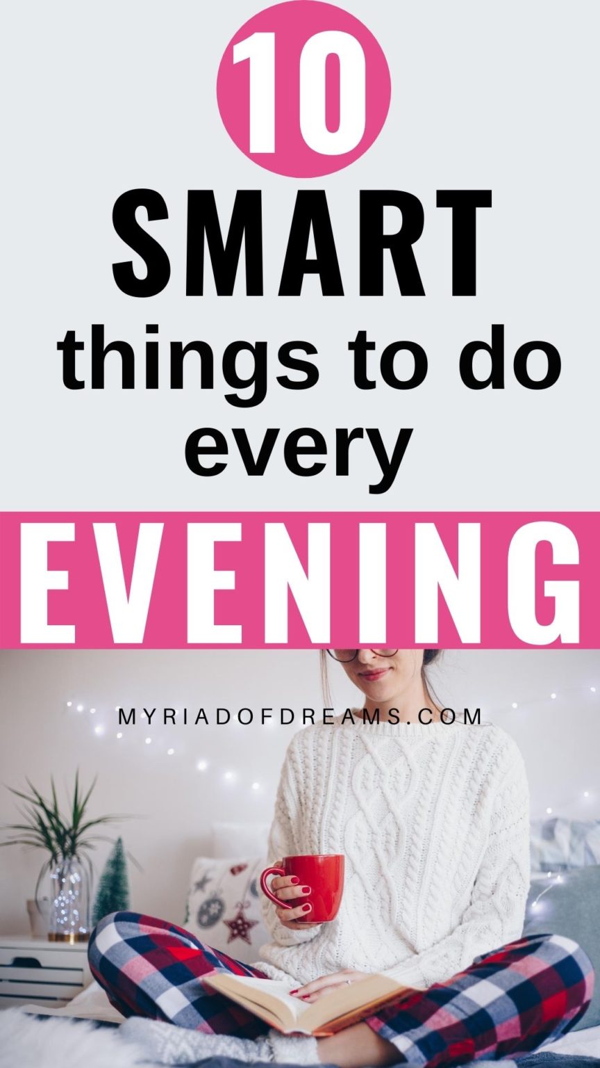 Evening routine - 10 things to do every night before bed
