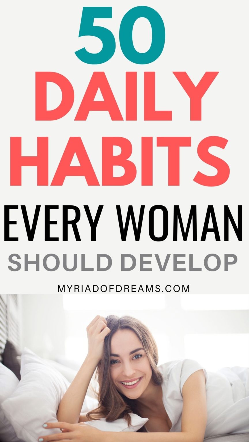 50 daily habits to improve your life — Myriad Of Dreams