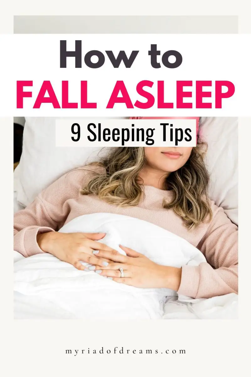 How to fall asleep : 9 things to do when you can’t sleep