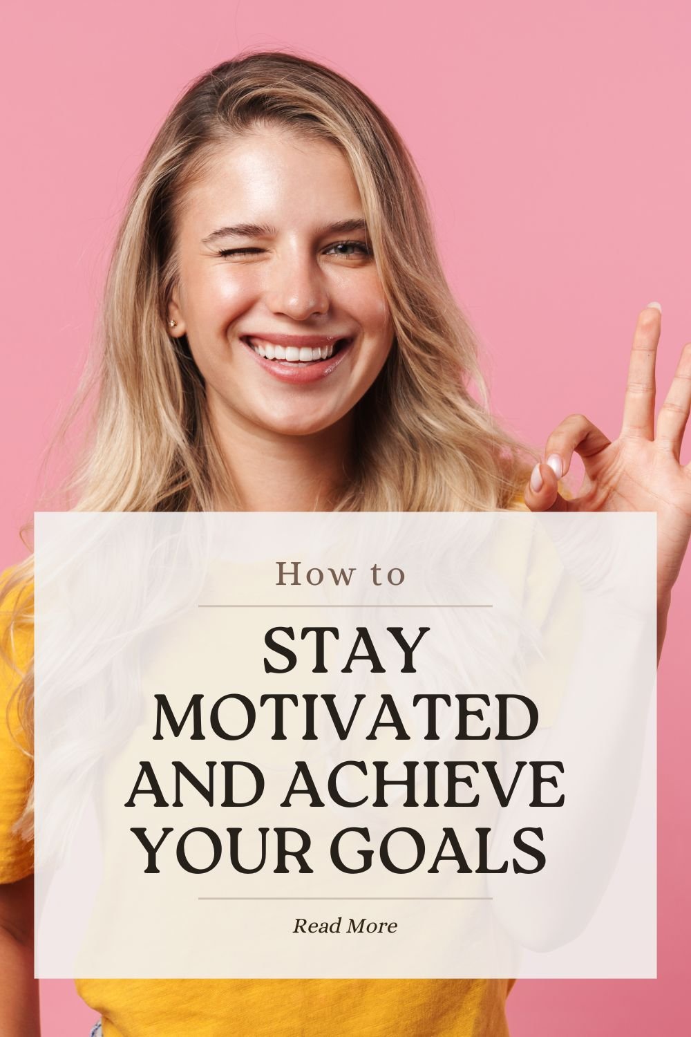 How to stay motivated – 11 steps to achieve your goals — Myriad Of Dreams